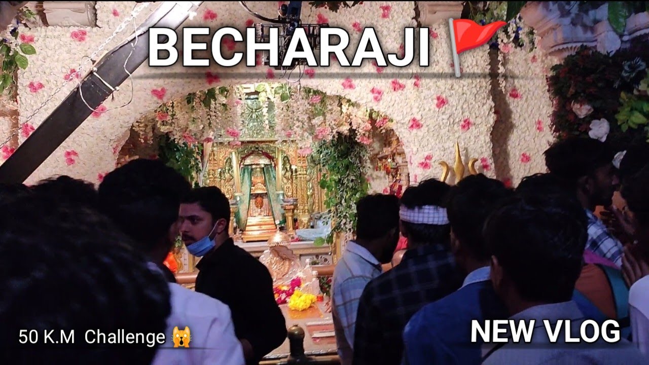 Going To Becharaji 🚩 Temple || with My Friends || 2023 || shubham ...