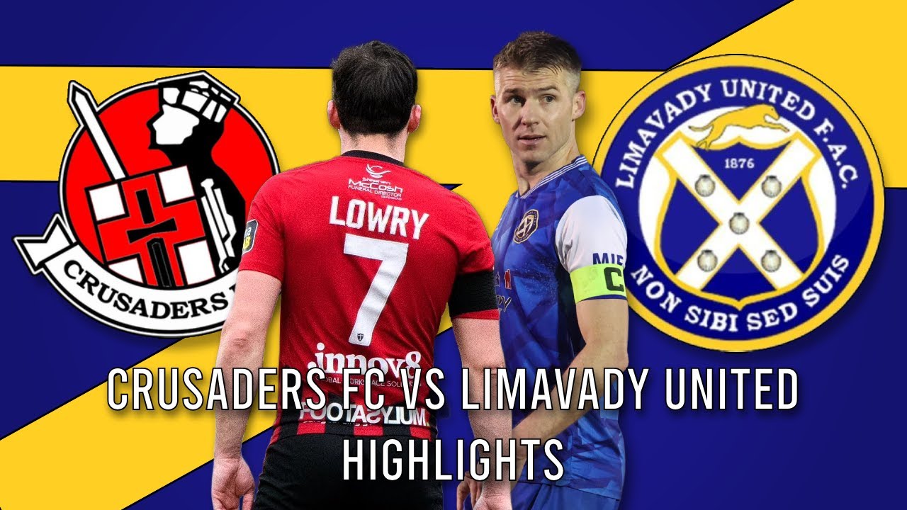 Match Highlights│ Limavady United V Crusaders FC │1st February 2025 ...