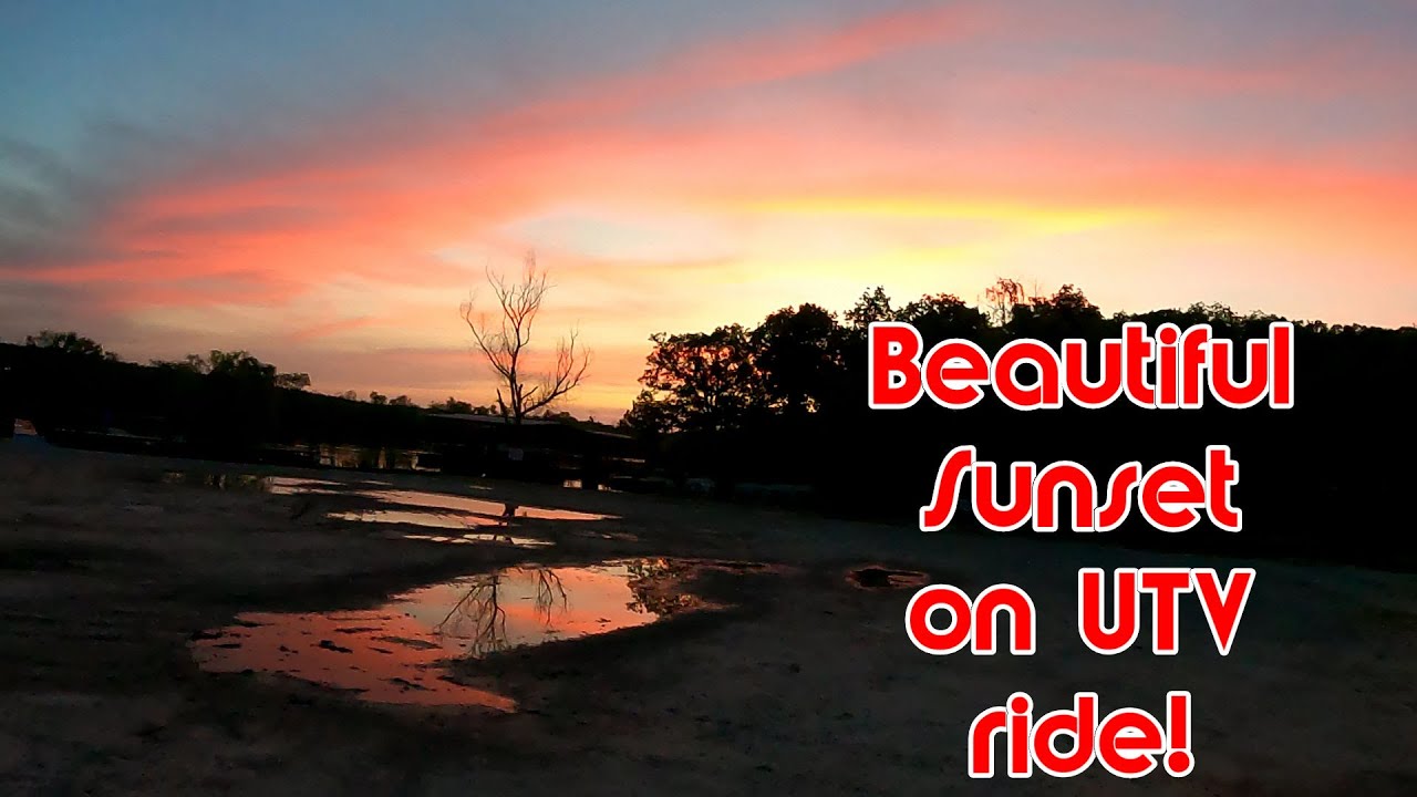 Beautiful Sunset on UTV Ride! - YouTube