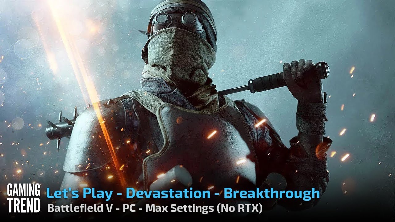 Battlefield V - Devastation - Breakthrough 2 - PC - [Gaming Trend ...