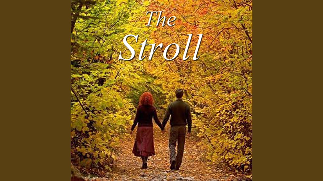 The Stroll - YouTube