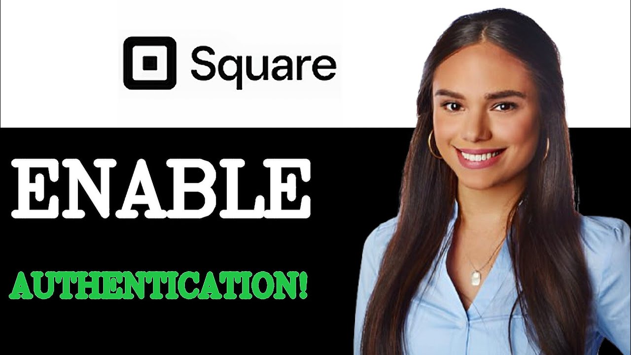 How To Enable Two Factor Authentication 2FA On Square (2025) - YouTube