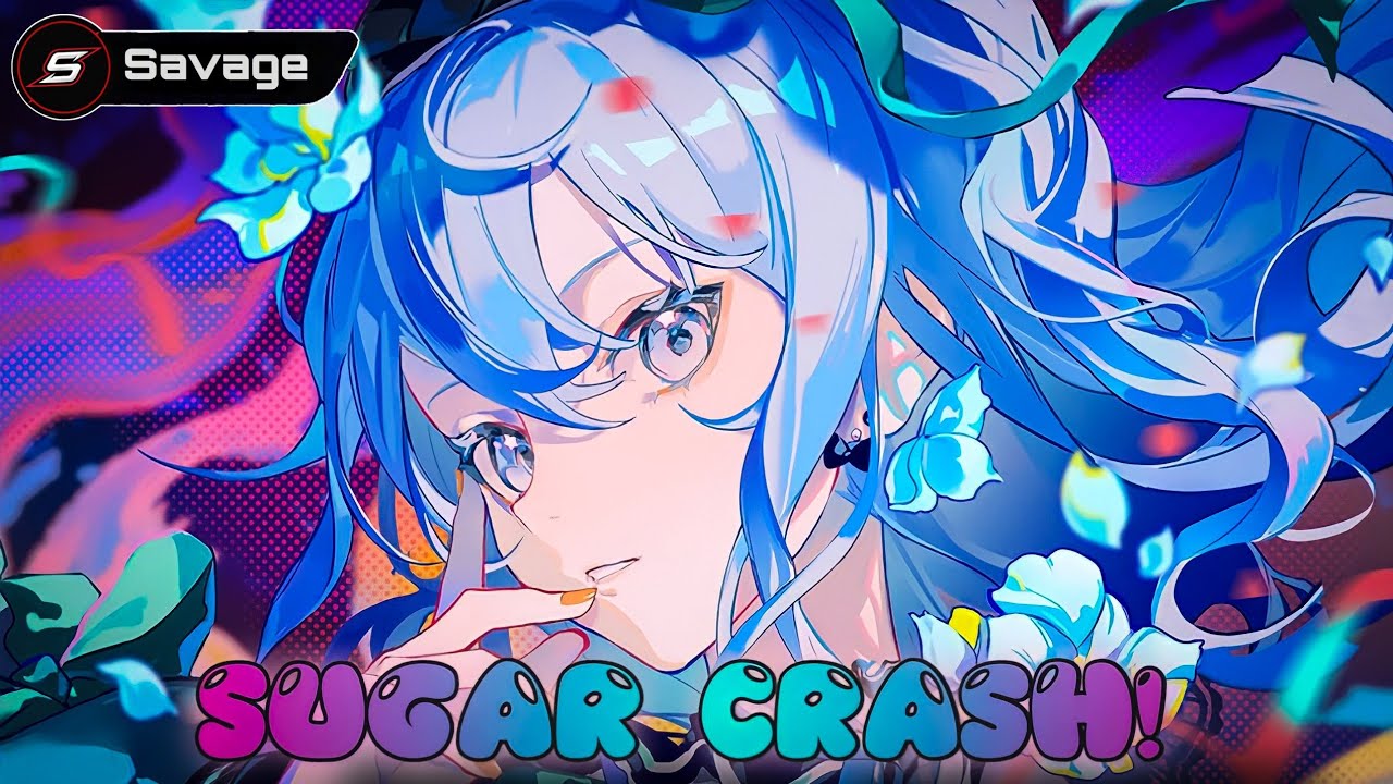 「Nightcore」↬Sugar Crash! - YouTube
