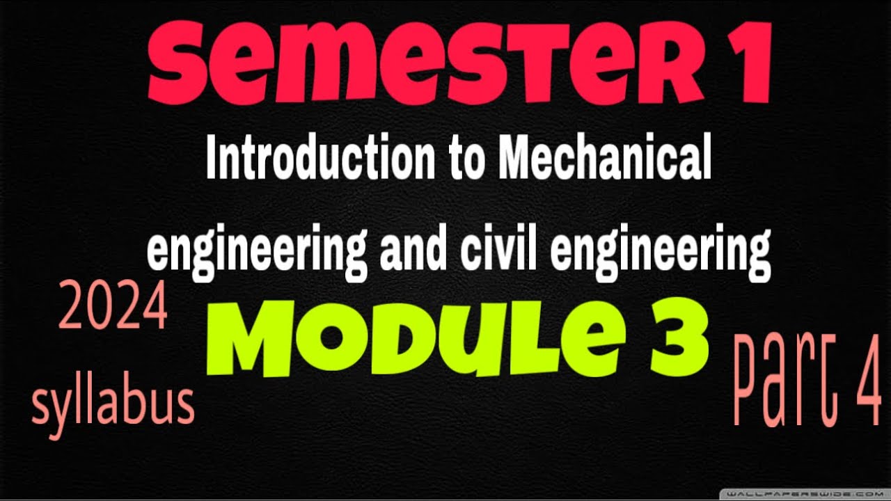 Introduction to Civil Engineering | Module 3 | KTUS1 B.Tech 2024 ...
