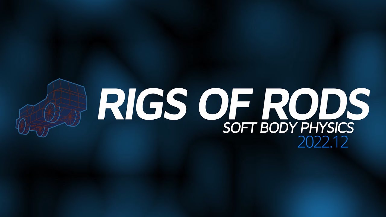 Rigs of Rods 2022.12 Release Trailer - YouTube