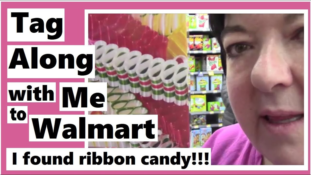 Tag Along with Me to Walmart - I Found Ribbon Candy - YouTube