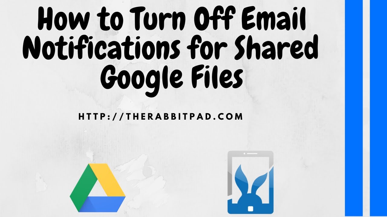 How To Turn Off Email Notifications For Shared Files In Google Drive how-to-turn-off-email-notifications-for-shared-files-in-google-drive