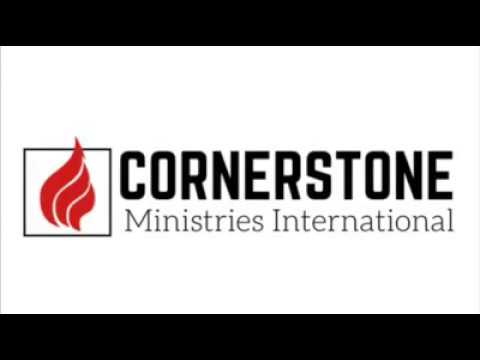 Cornerstone Ministries International - YouTube
