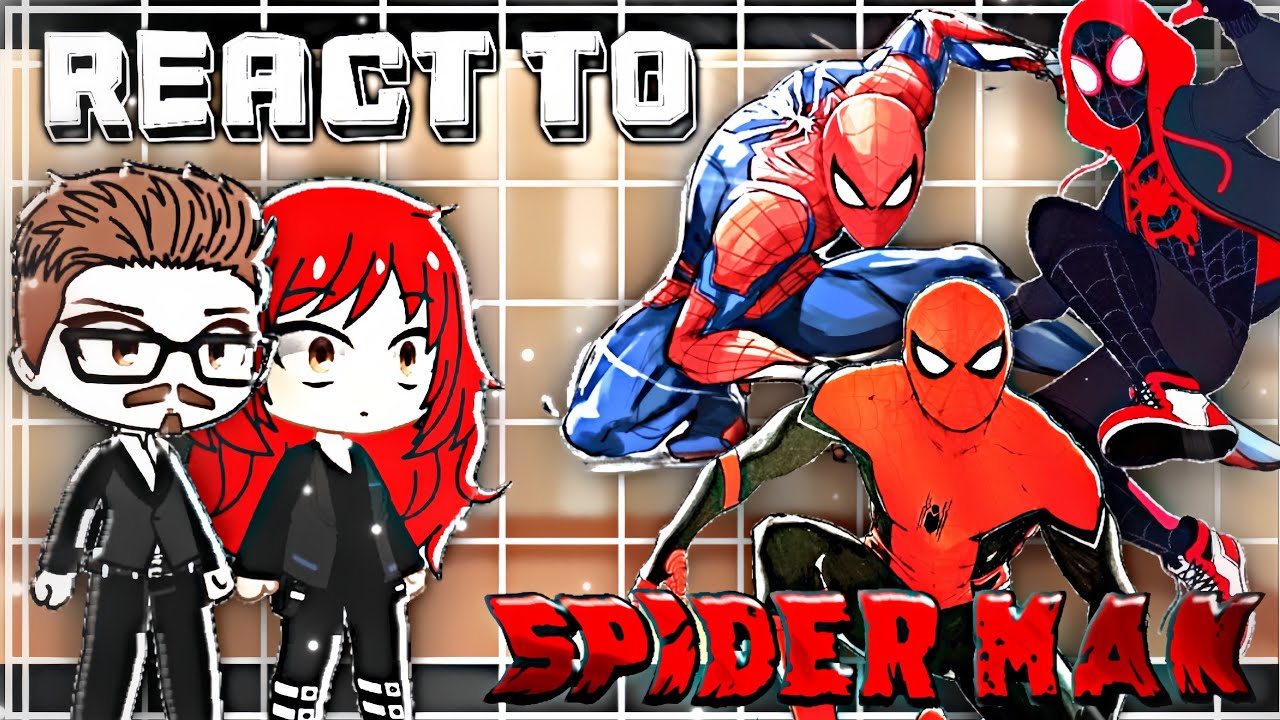 Avengers React to Spiderman - YouTube