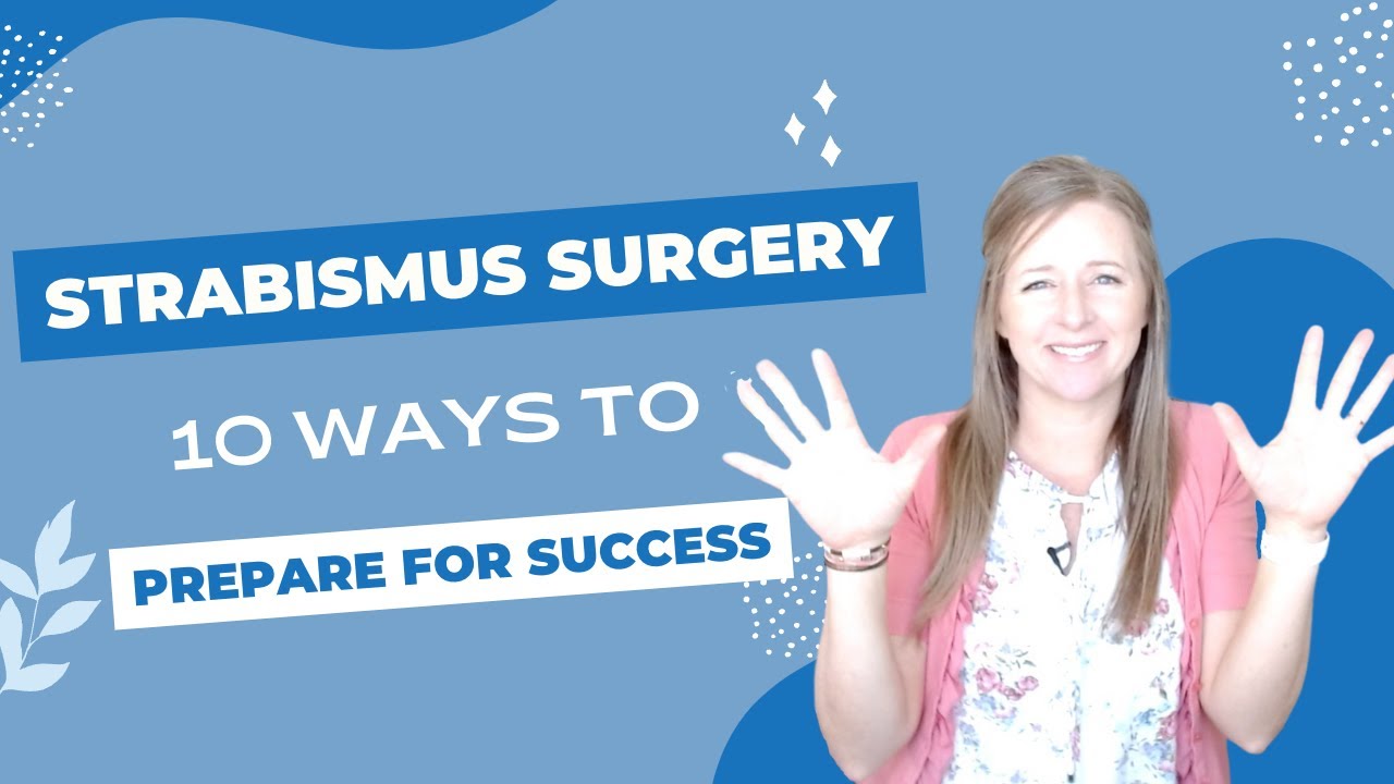 Sail through the first 24 hours after Strabismus Surgery with These 10 ...