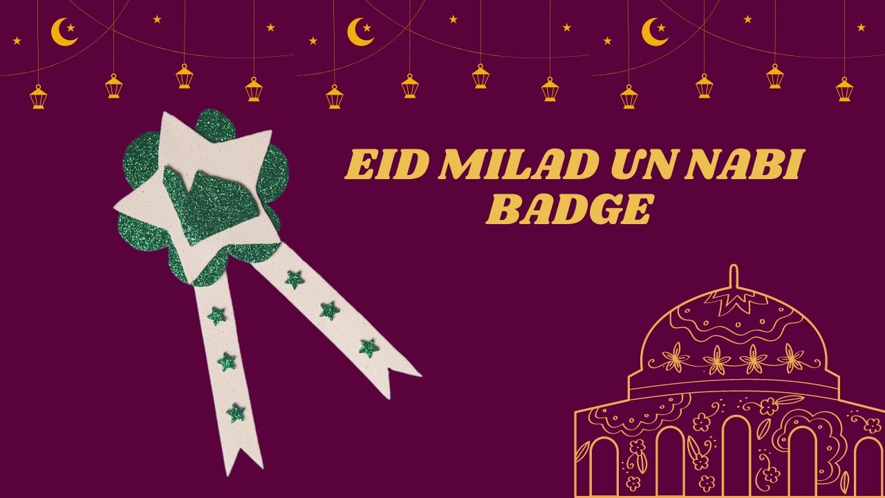How To Make a Badge For Milad un Nabi || Rabi ul Awal special Badge # ...
