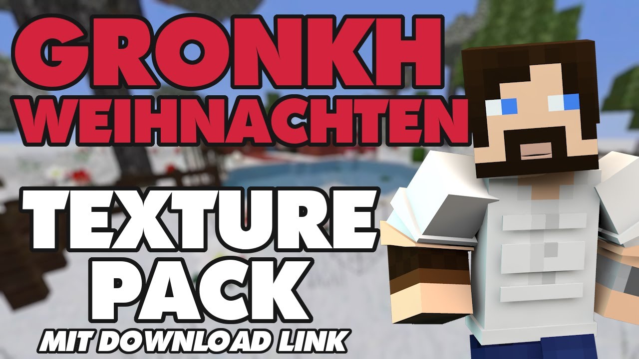 Gronkh Weihnachten TEXTURE PACK 1.20/1.12/1.11/1.10/1.9/1.8 & DOWNLOAD ...