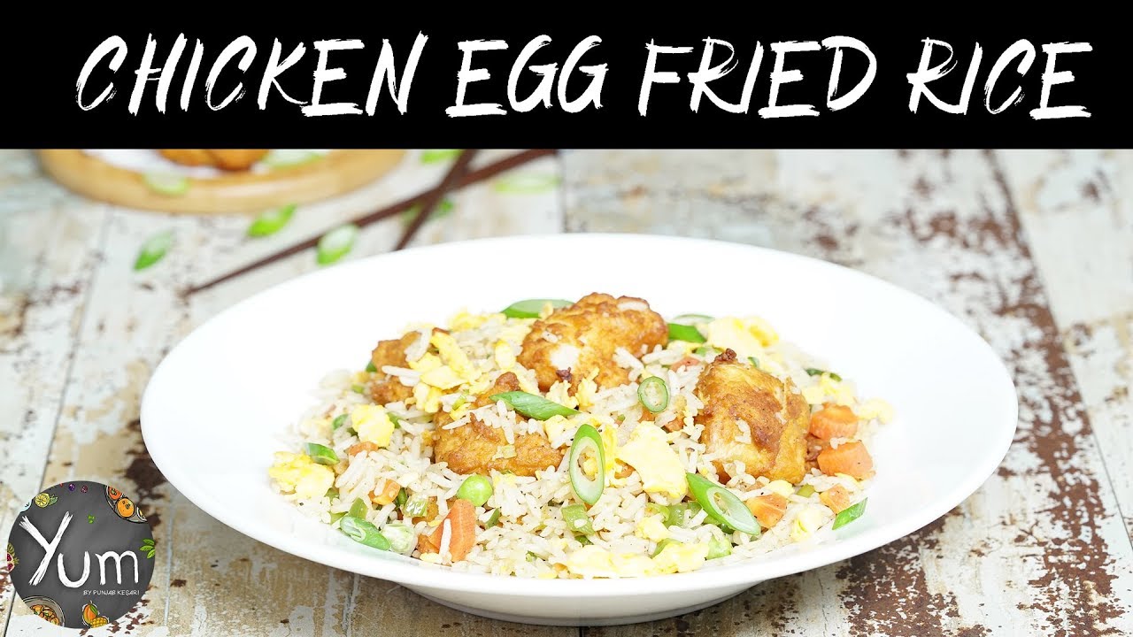 Chicken Egg Fried Rice - YouTube