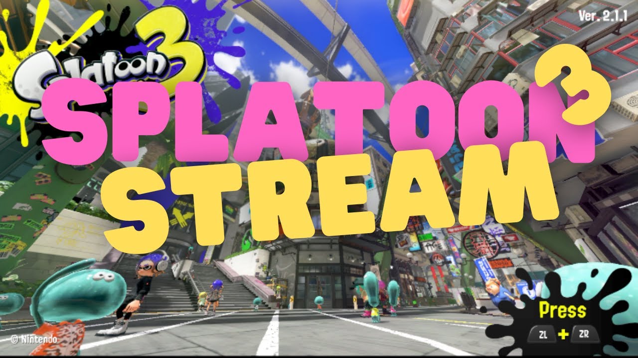 Splatoon 3 Stream - YouTube
