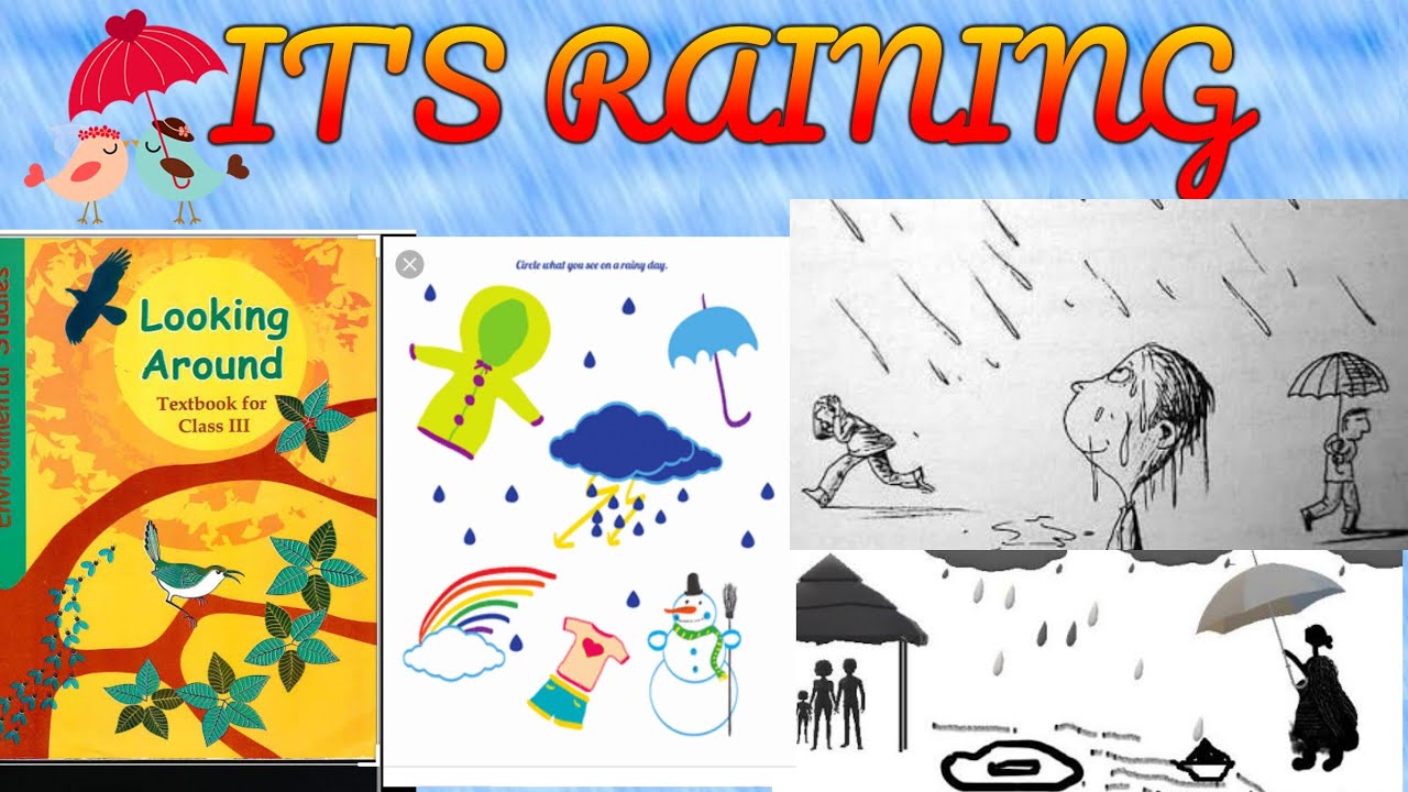 Ch-9 IT'S RAINING CLASS-3 EVS NCERT - YouTube