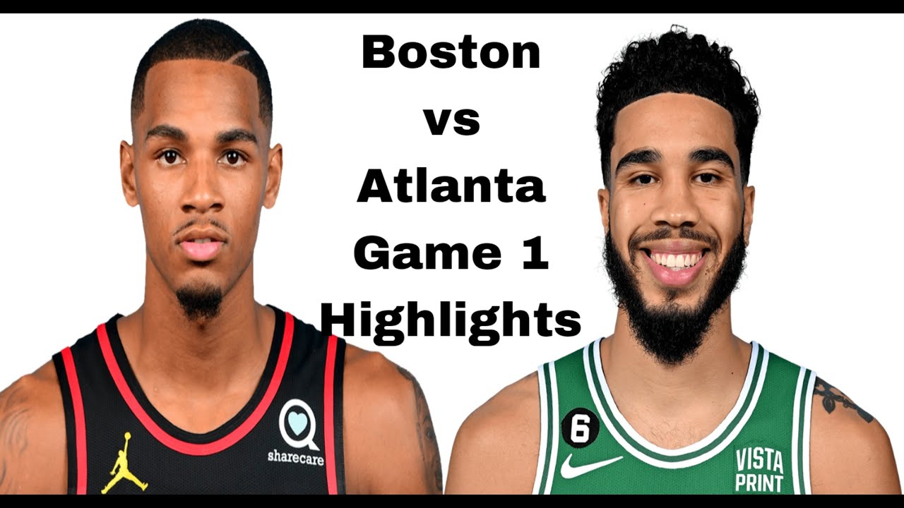 Game 1 playoffs highlights: Atlanta vs Boston - YouTube
