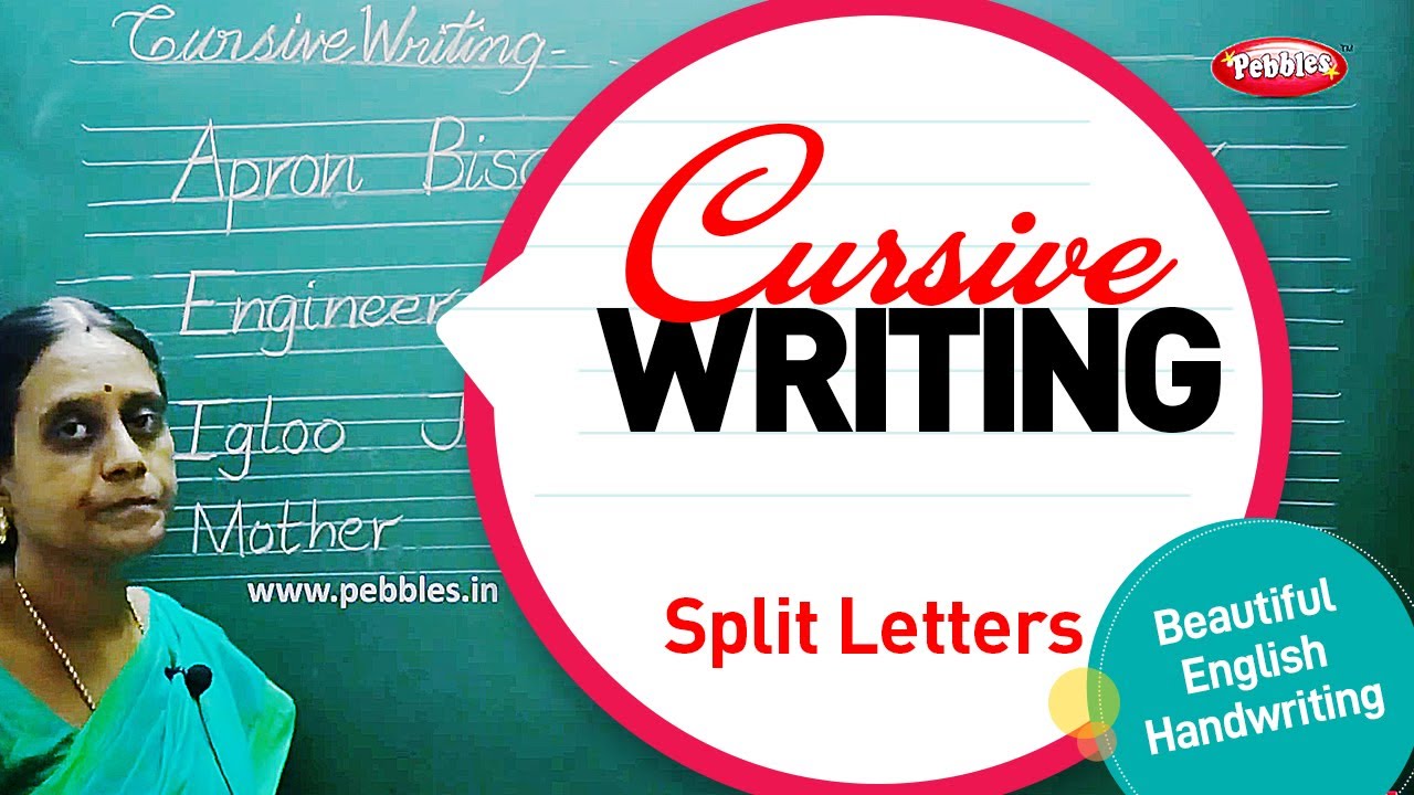 Cursive Writing - Split Letters | Cursive Writing for Beginners ...
