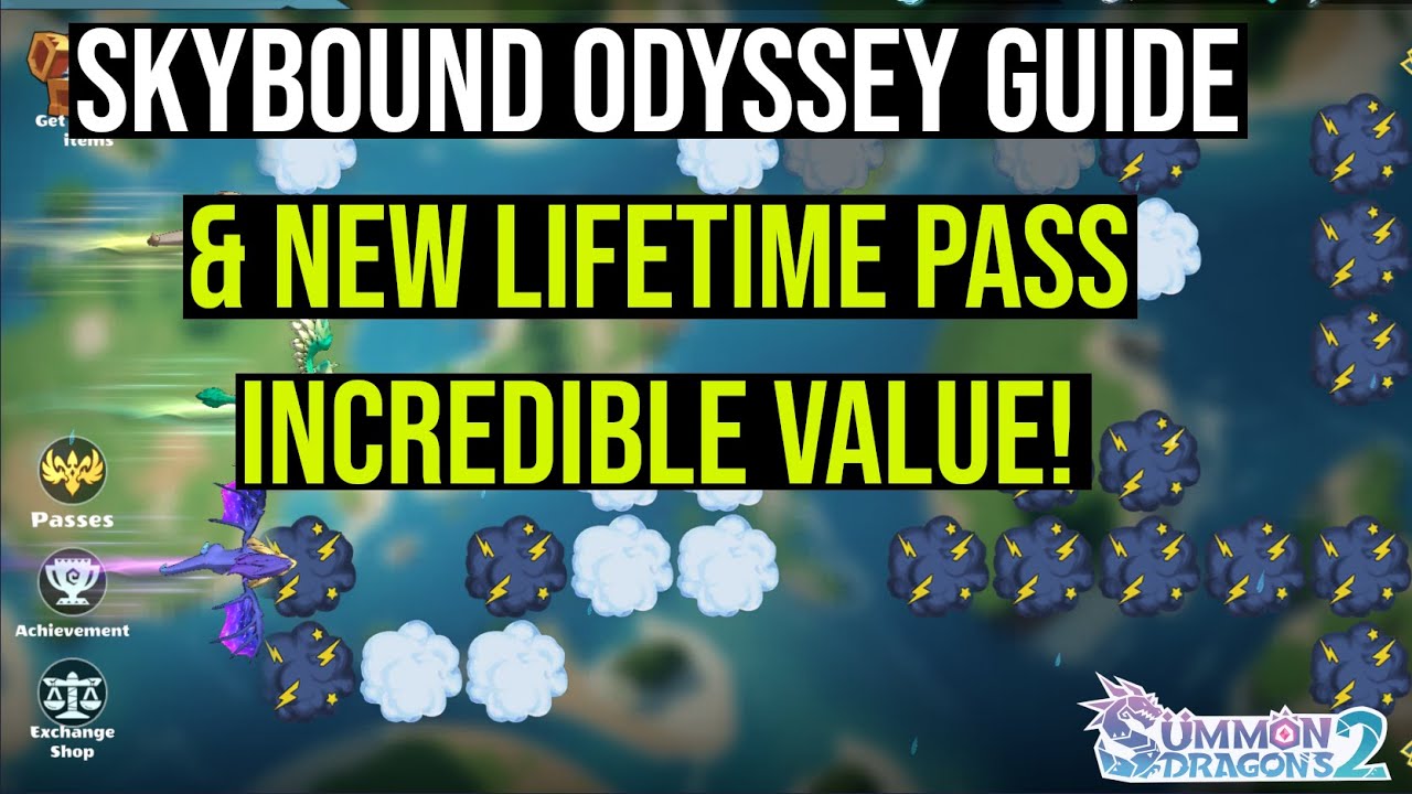 Skybound Odyssey Guide - New Lifetime Pass [Summon Dragons 2] - YouTube