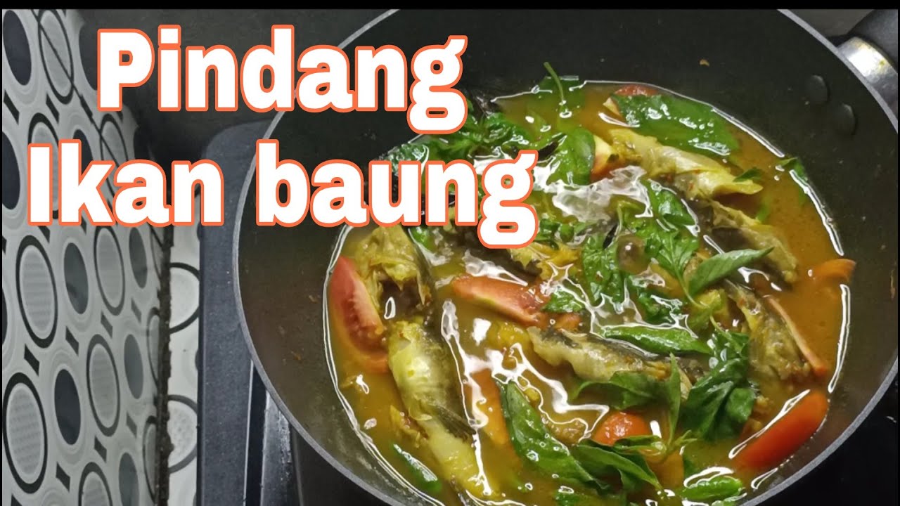 RESEP PINDANG BAUNG.. - YouTube
