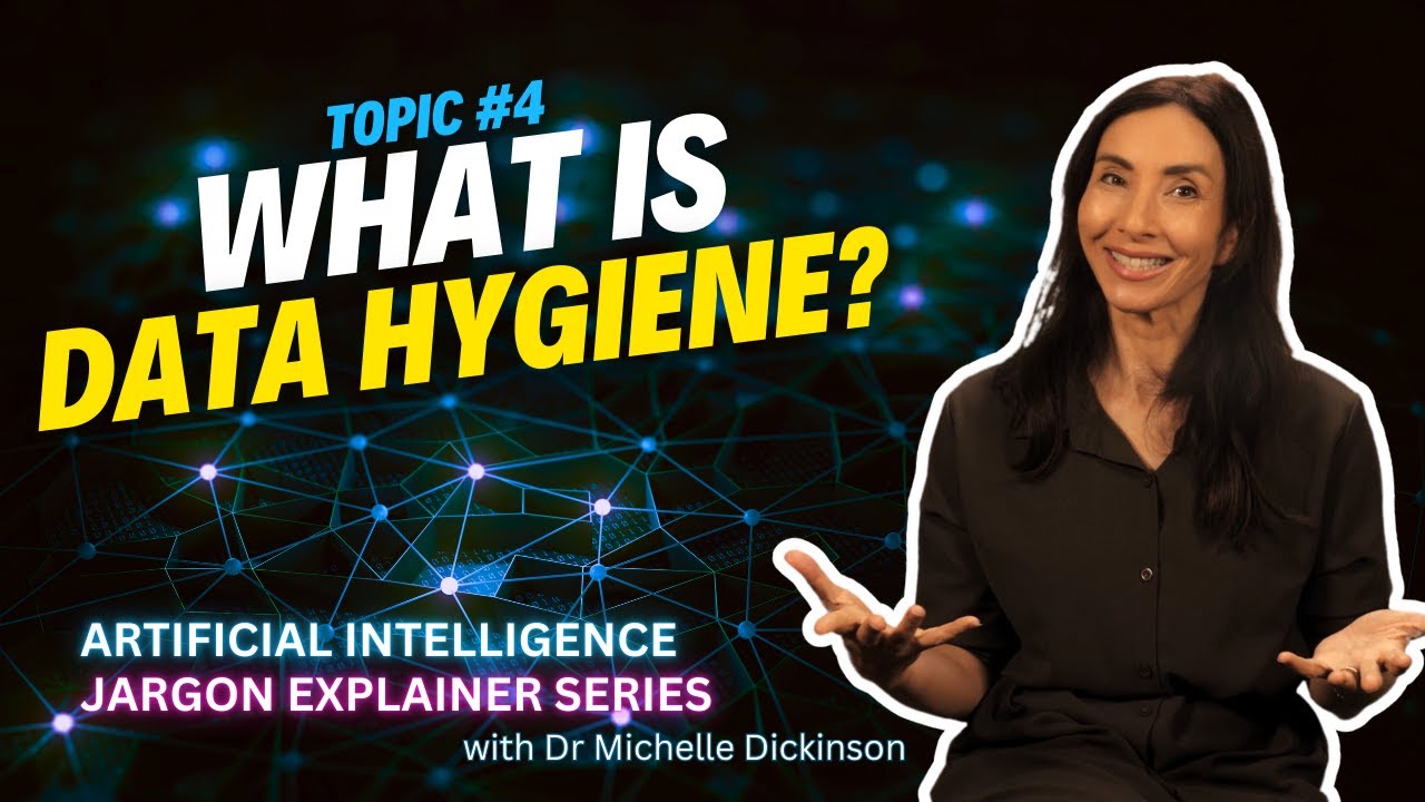Topic 4 What is data hygiene in Artificial Intelligence? - YouTube