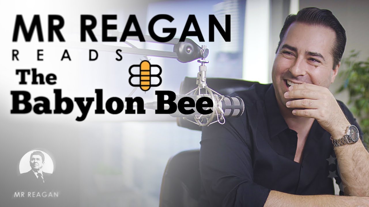 Mr Reagan Reads Babylon Bee - YouTube