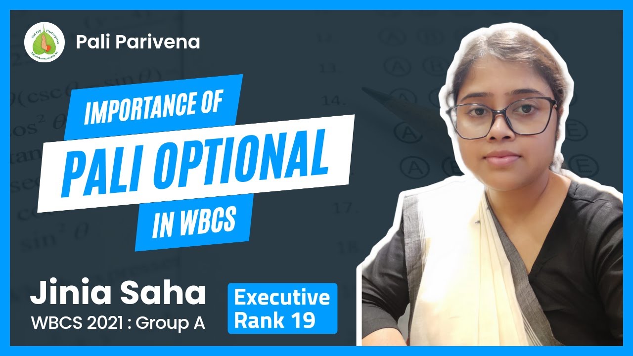 WBCS 2021 Topper : Jinia Saha | Importance of Pali Optional - YouTube