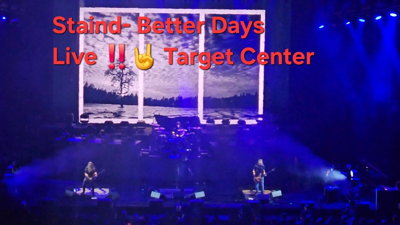 Staind- Better Days Live Target Center Minneapolis - YouTube