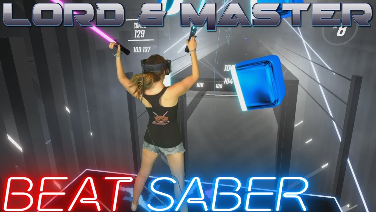 Beat Saber || Lord & Master - Apashe (Expert+) First Attempt || Mixed ...