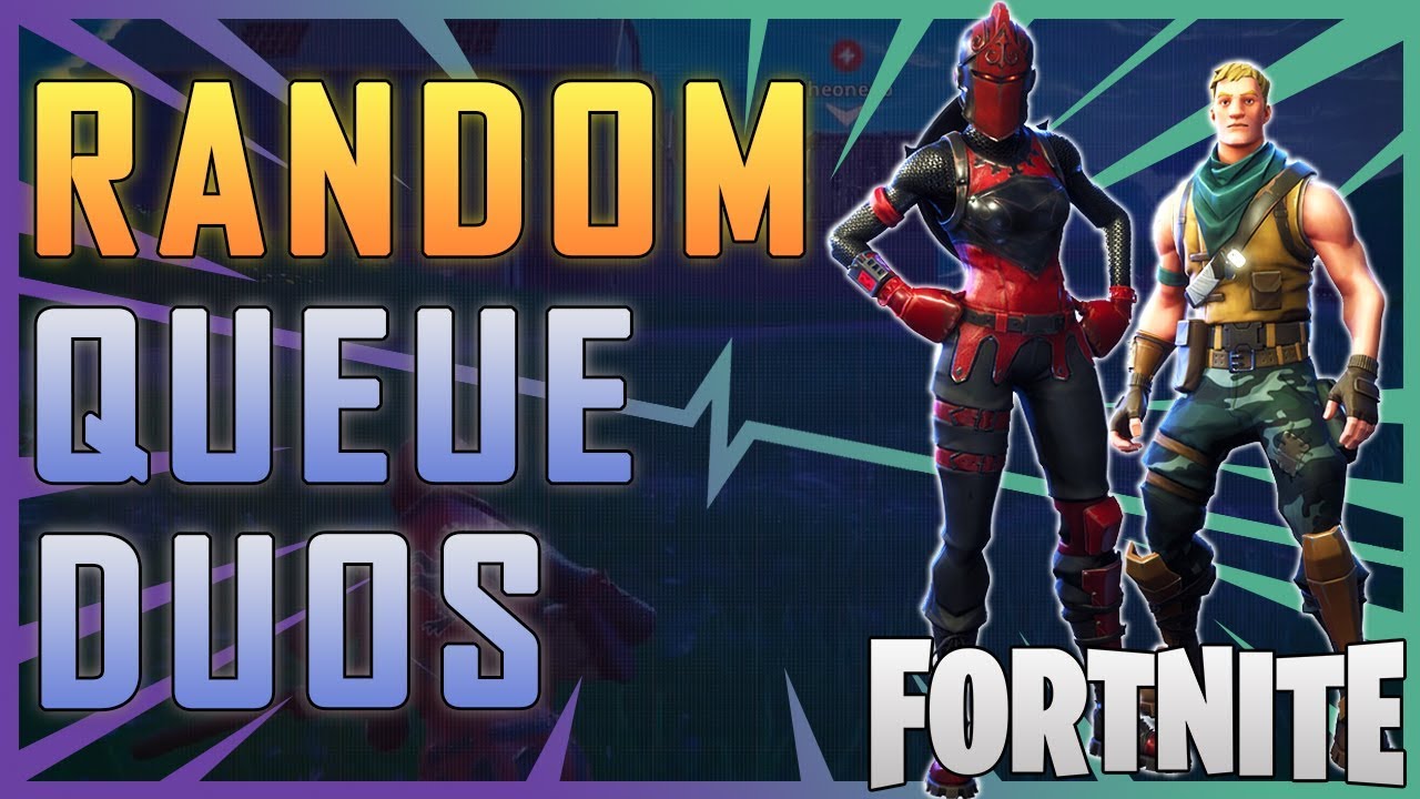 Fortnite - Random Queue Duos! - May 2018 | DrLupo - YouTube
