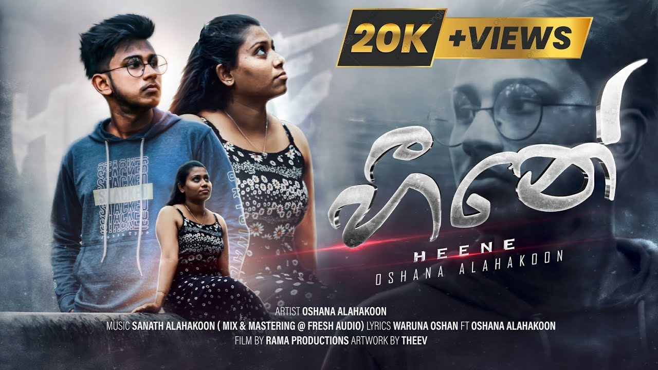 Heene (හීනේ) - Oshana Alahakoon Ft Bhashitha [Official Music Video] 2022 - YouTube
