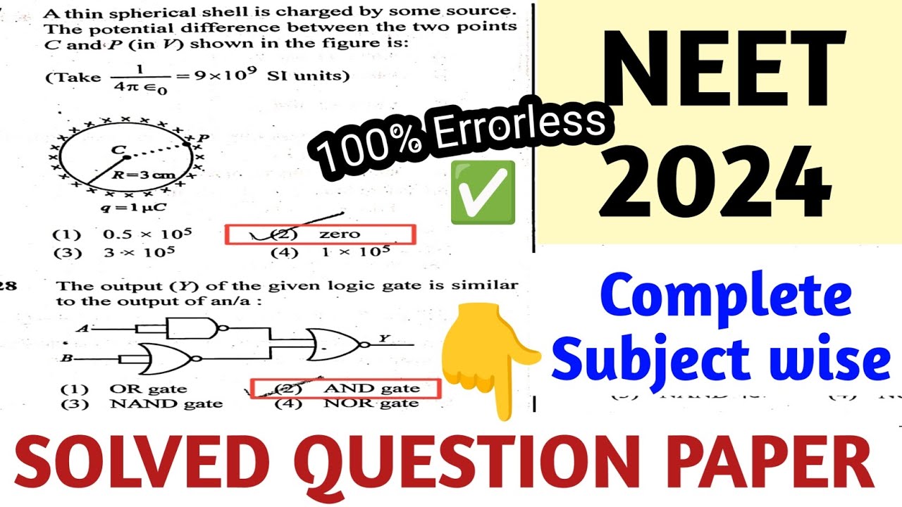 neet 2024 Answer Key - Complete Solved Question Paper | NEET 2024 100% ...