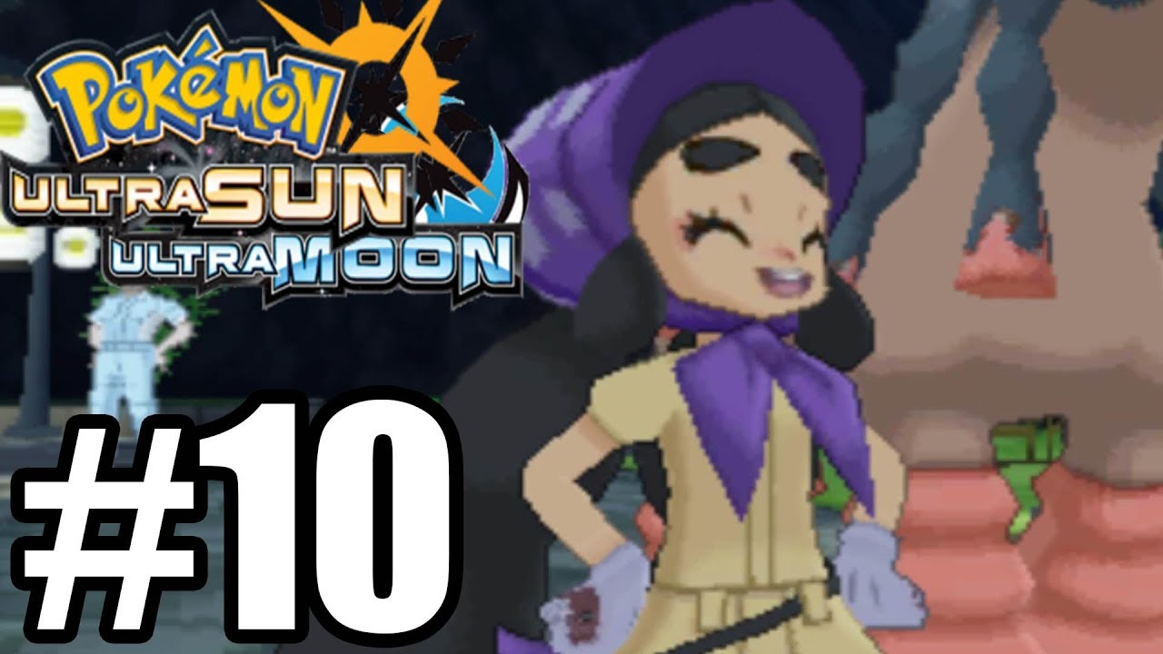 Pokemon Ultra Sun & Ultra Moon Gameplay Walkthrough Part 10 [ 3DS ...