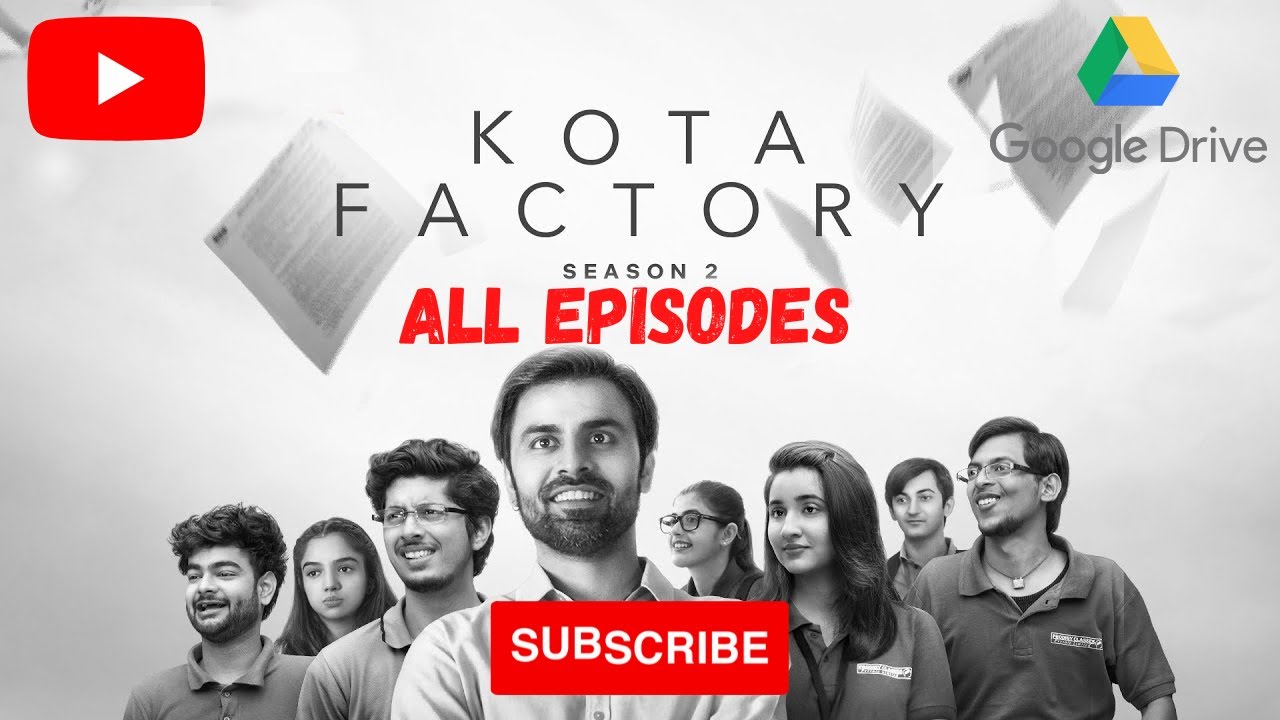 Kota Factory Season 2 | All Episodes | Google drive in Video ...