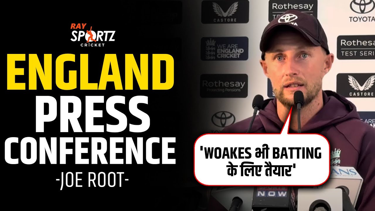 Joe Root Press Conference : Chris Woakes is ready to bat if needed, Heavy Roller will end the ...