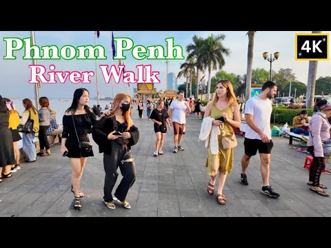 Super Relaxing Walk - Phnom Penh River Walk - Enjoying Cambodia 4K Tour ...