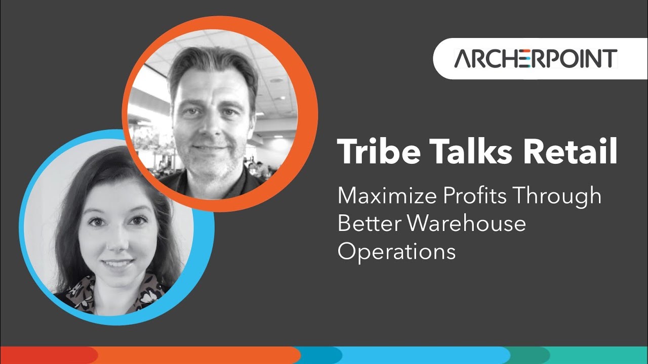 Tribe Talks Retail: How Retailers Maximize Profits Through Better ...