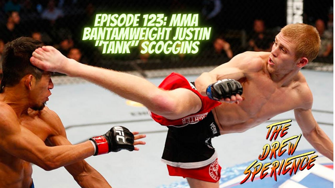 Episode 123: MMA Bantamweight Justin "Tank" Socggins - YouTube