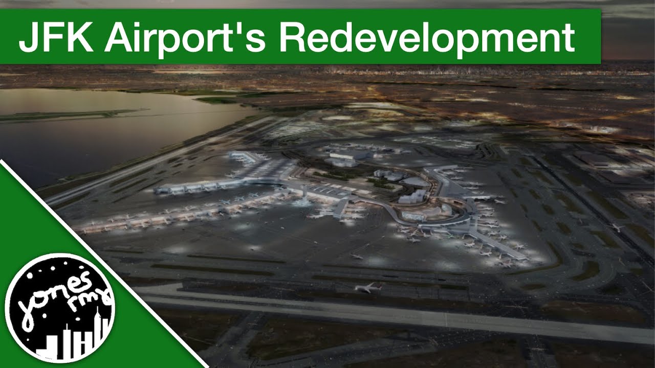 JFK Airport's $13 Billion Redevelopment Plan - YouTube