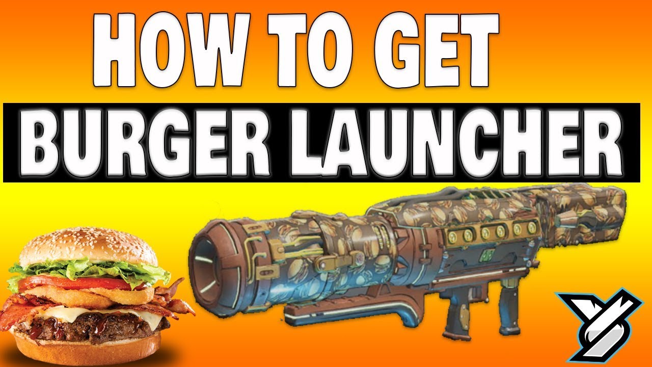 Borderlands 3 - How to get Burger Launcher - YouTube