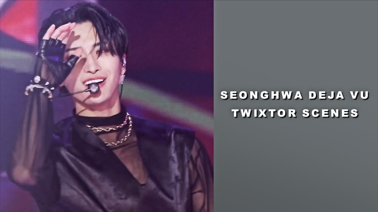 Park Seonghwa Deja Vu twixtor scenes #2 [4K] - YouTube