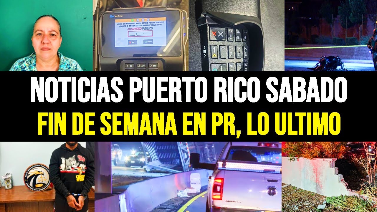 Últimas noticias de Puerto Rico, sabado 28/9/2024: fin de semana en PR ...