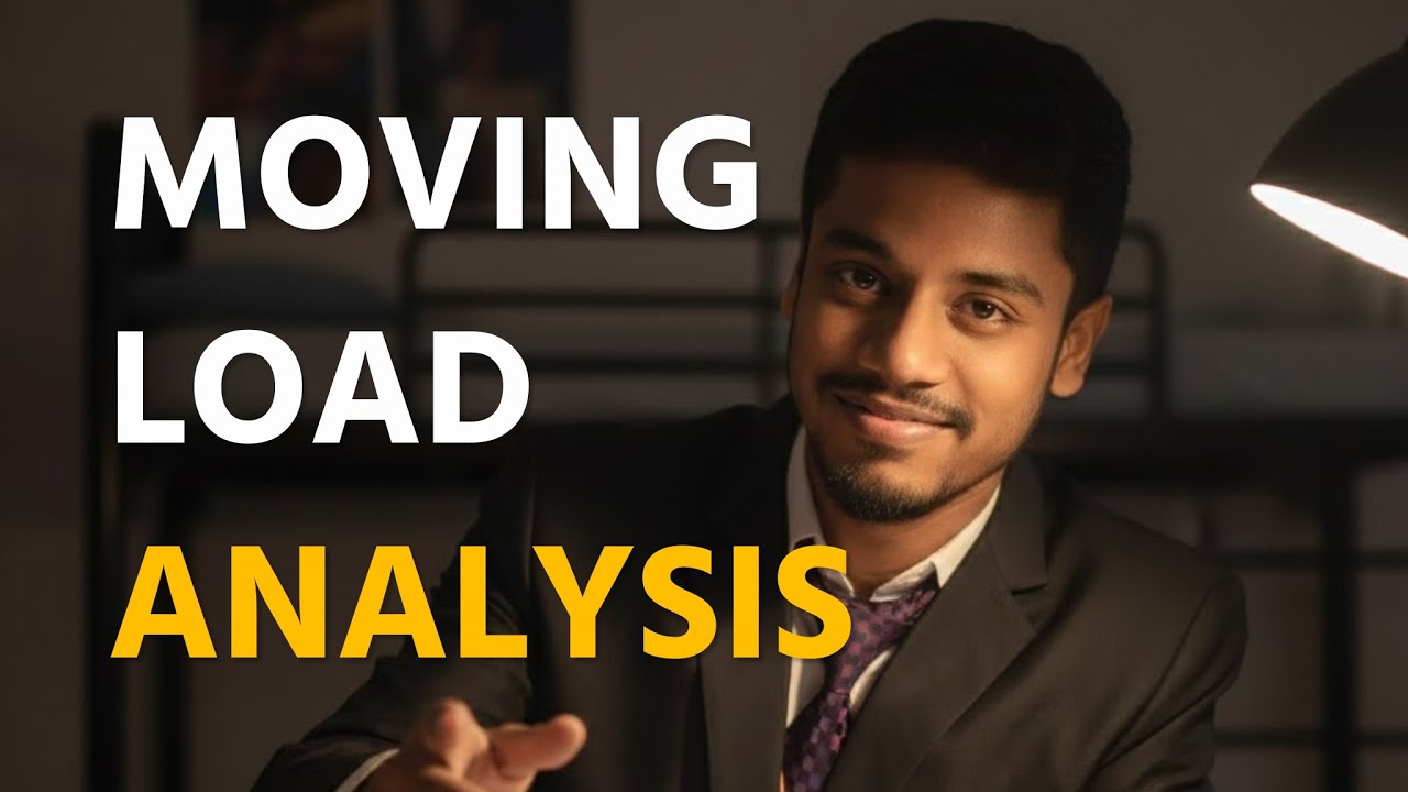 Moving Load Analysis. Structure 01. Bsc in Civil Engineering - YouTube