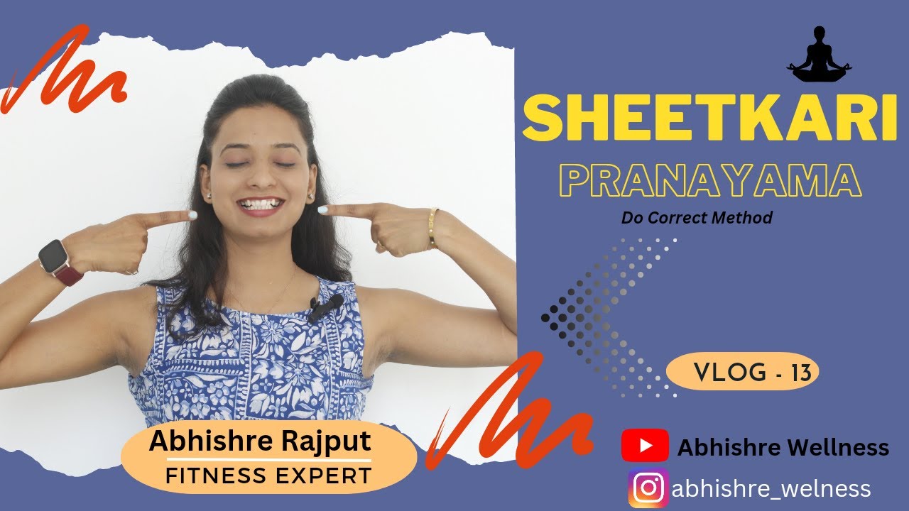 SHEETKARI PRANAYAMA or COOLING BREATHE | शीतकारी प्राणायाम - YouTube