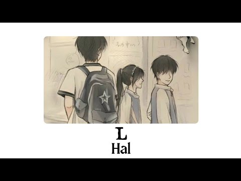 Hal - L (lirik) - YouTube