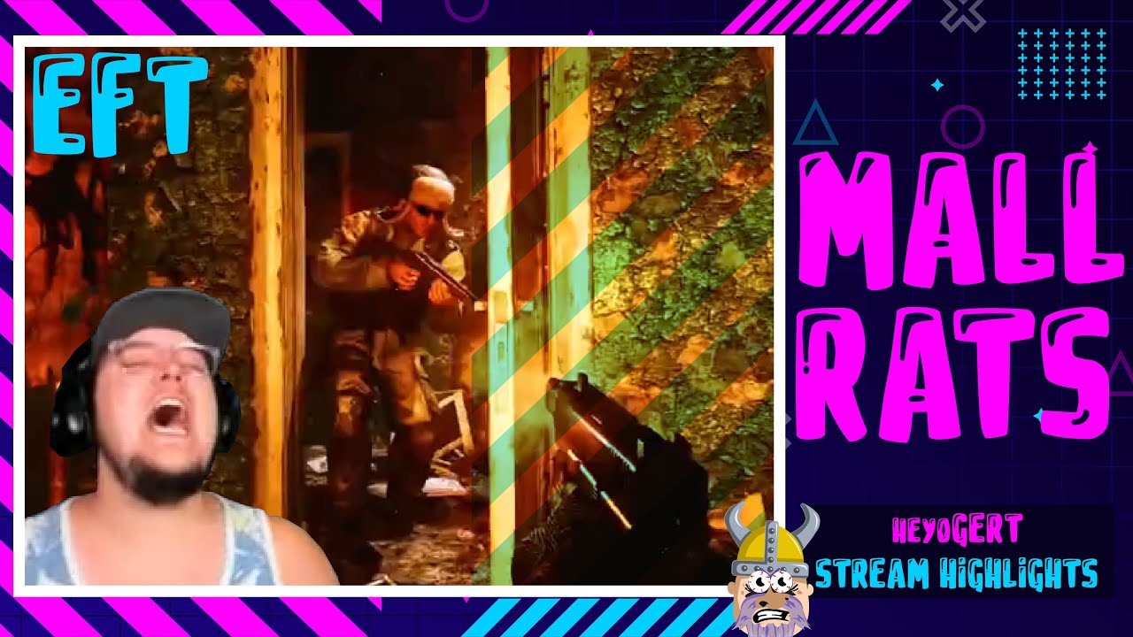 Mall Rats - EfT Stream Highlights - YouTube