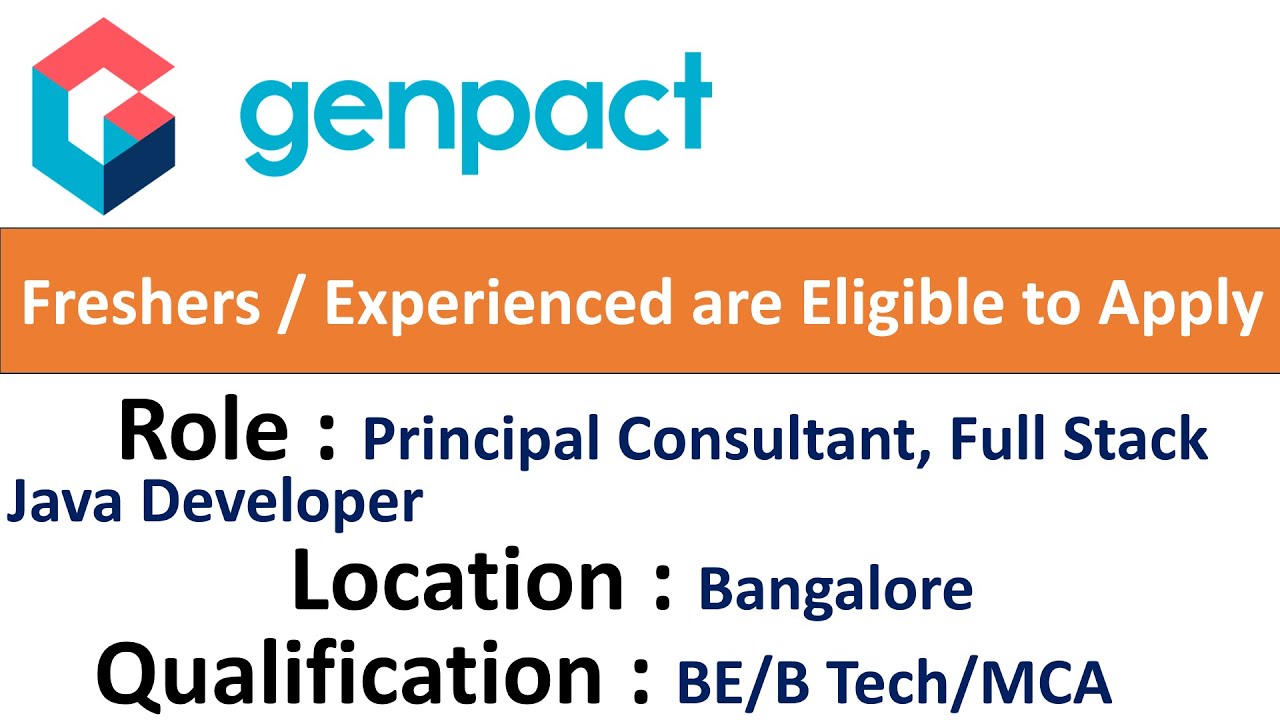 Genpact Hiring Principal Consultant, Full Stack Java Developer - Freshers / Experienced are ...