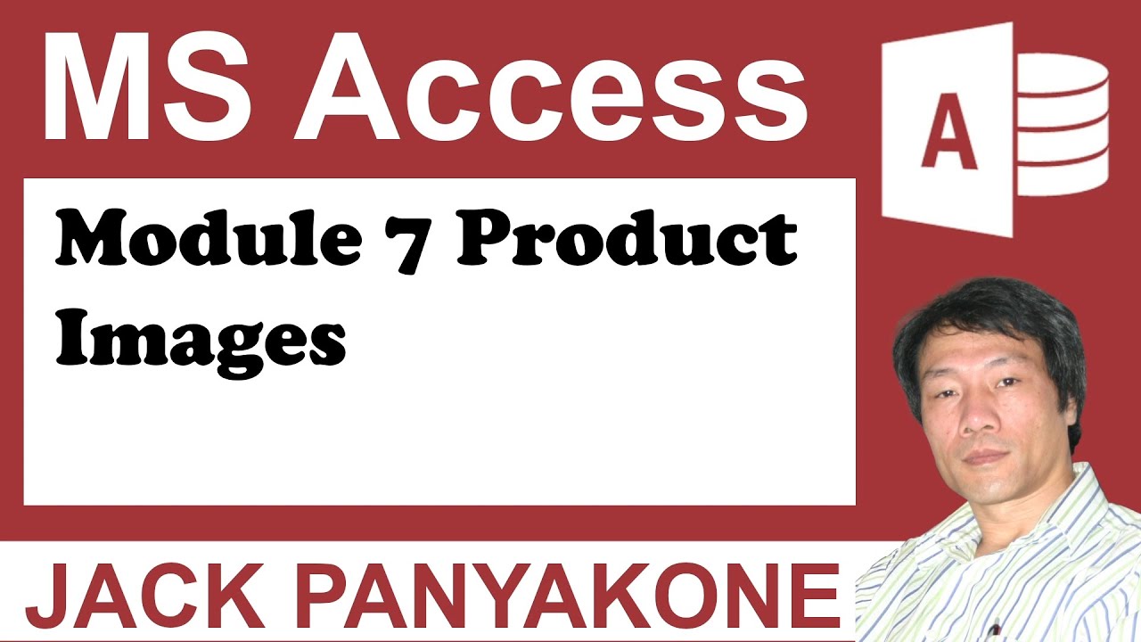 Module 7 Product Images - Microsoft Access - YouTube