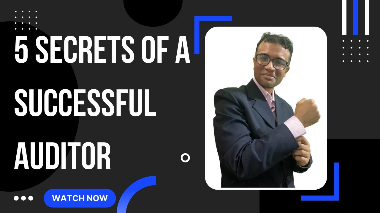 5 Secrets of Successful Auditor - YouTube