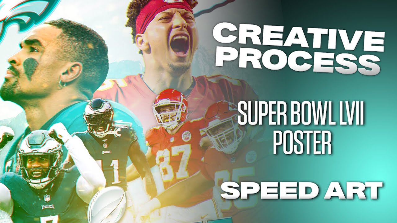 CREATIVE PROCESS: Super Bowl LVII Poster [Speed Art] - YouTube