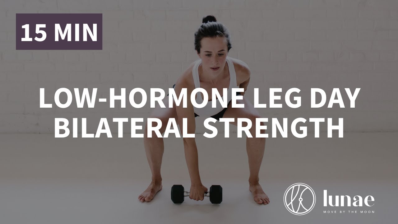 Menstrual: Low-Hormone Leg Day Bilateral Strength - YouTube